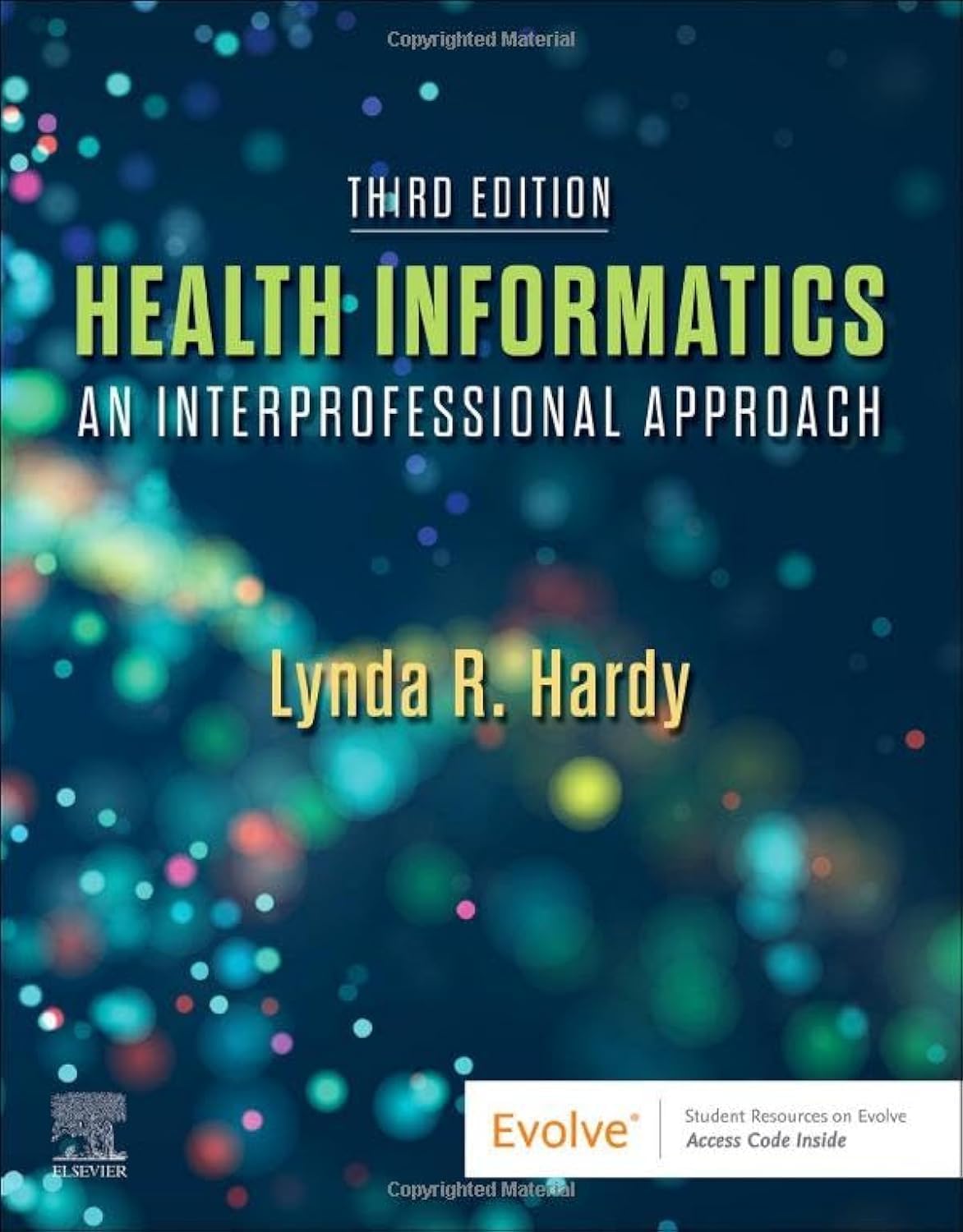 Health informatics : an interprofessional approach 3rd ed. | Library & Learning Resource Center